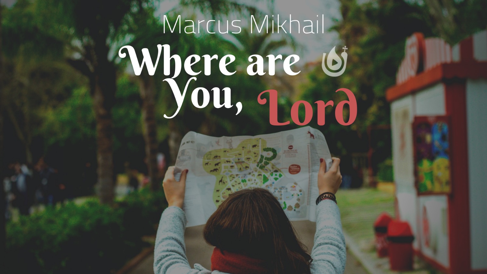 Where are You, Lord? – Upper Room Media Blogs