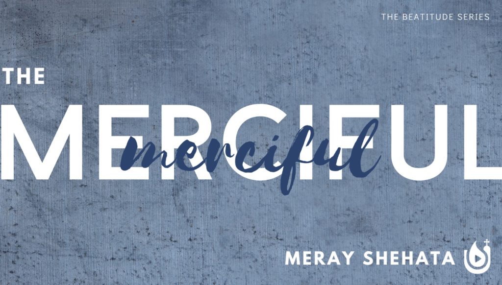 The Merciful – Upper Room Media Blogs
