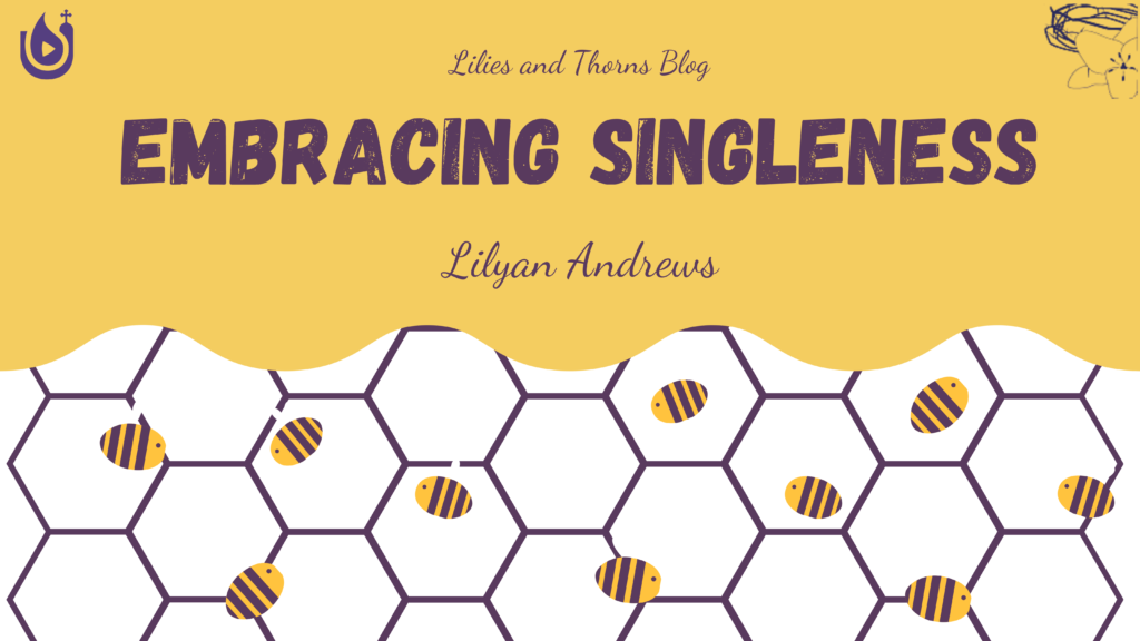 Embracing Singleness – Upper Room Media Blogs