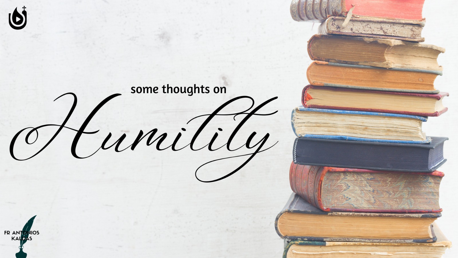 Some thoughts on Humility – Upper Room Media Blogs