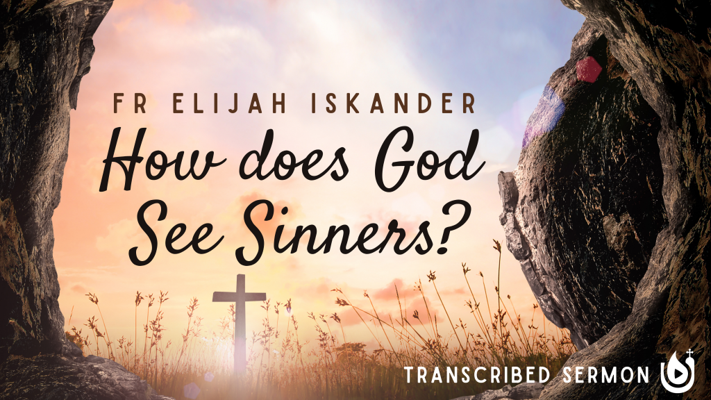 How Does God See Sinners – Upper Room Media Blogs