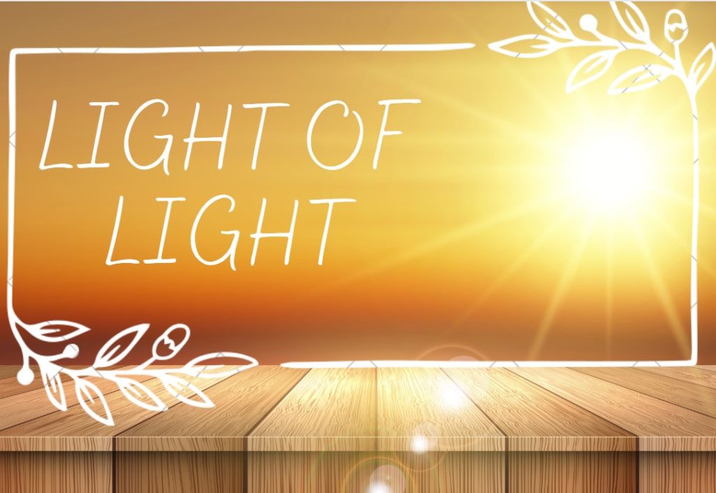 Light of Light – Upper Room Media Blogs