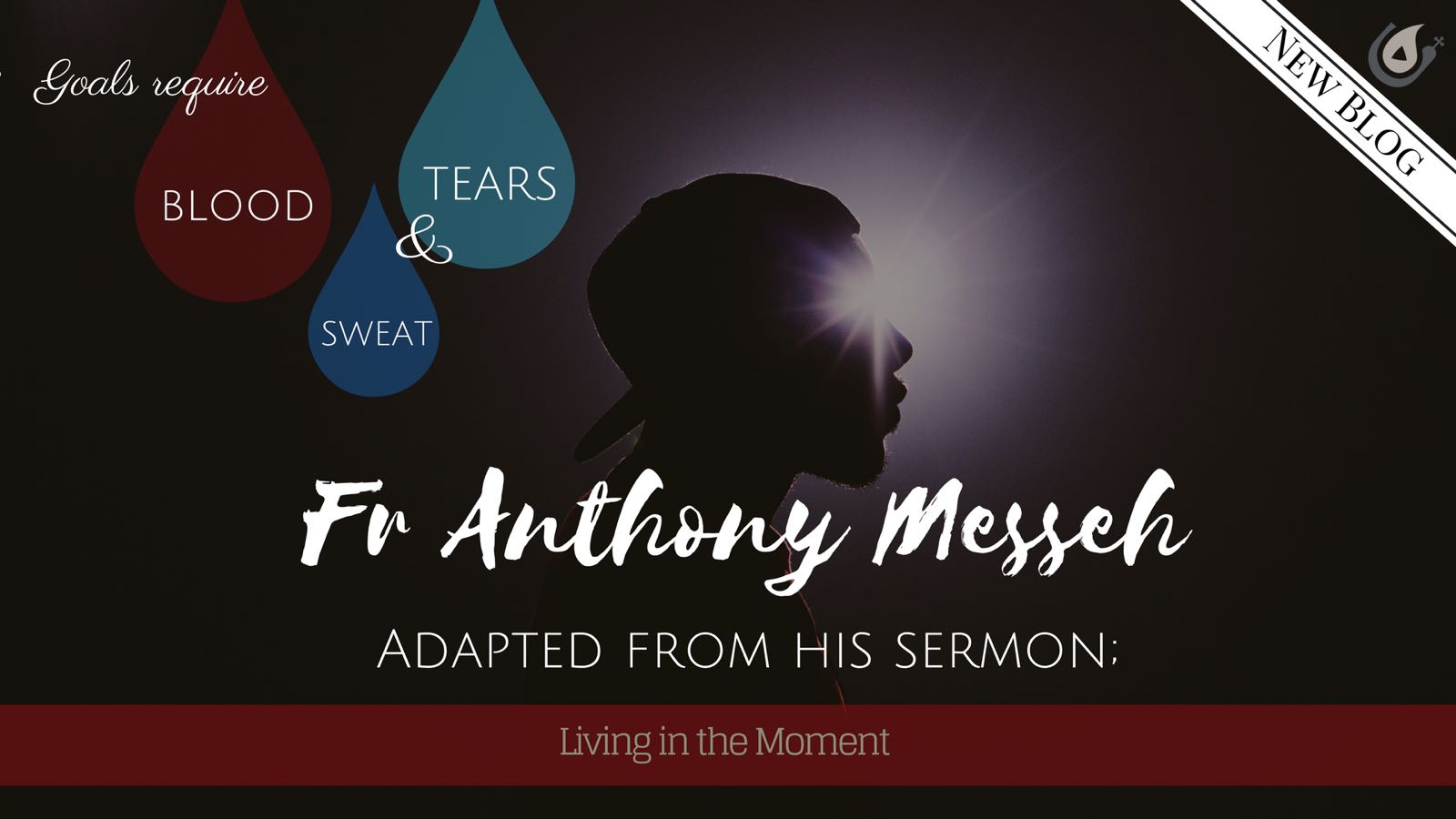 Living in the Moment | St Mark Coptic Orthodox Church Sydney